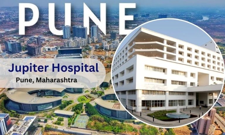 Jupiter Hospital in Pune - A Leading Healthcare Hub